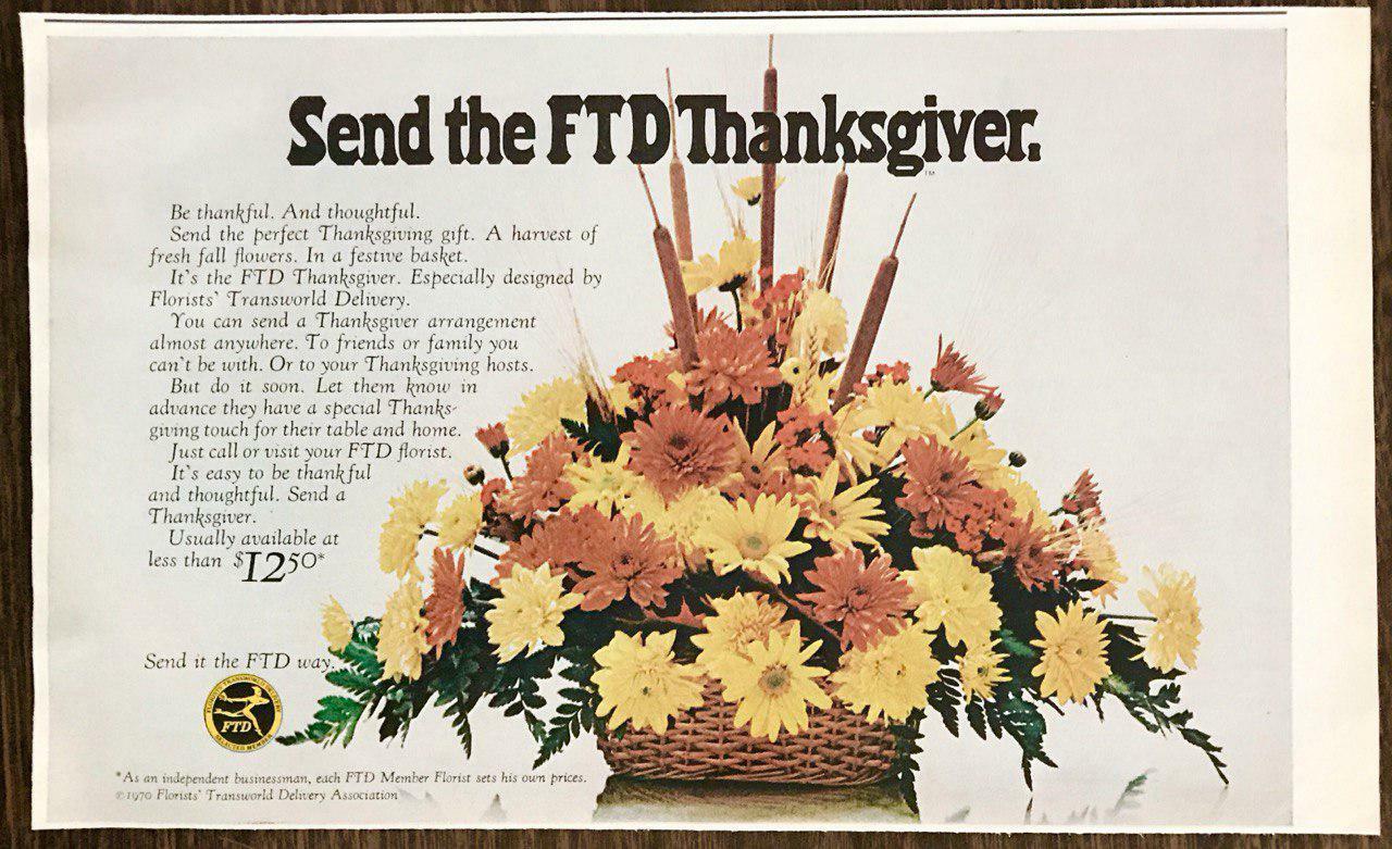 1970 FTD Florists Print Ad Send the FTD Thanksgiver Fall Flowers Basket ...