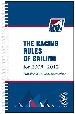The Racing Rules of Sailing: Includes US Sailing Prescriptions ...