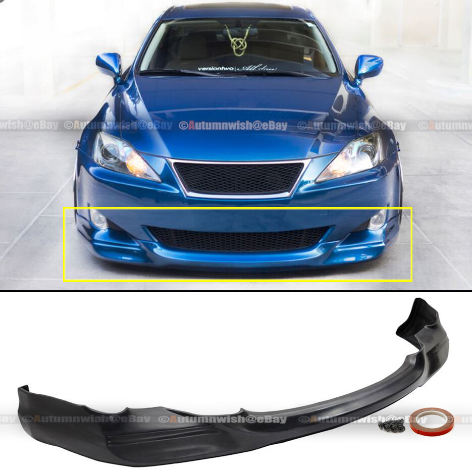 For 06-08 Lexus IS250 IS350 JDM IN-S Style PU Front Bumper Chin Lip ...