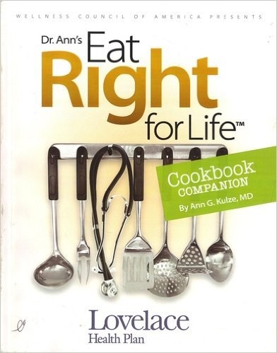 Dr. Ann's Eat Right for Life - Ann G. Kulze, MD - Very Good - See ...