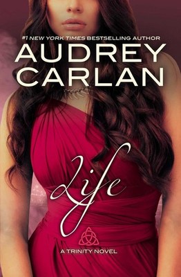 Life: A Trinity Novel by Audrey Carlan (English) Paperback Book ...