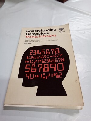Understanding Computers Paperback Thomas H. Crowley 9780070147614| eBay