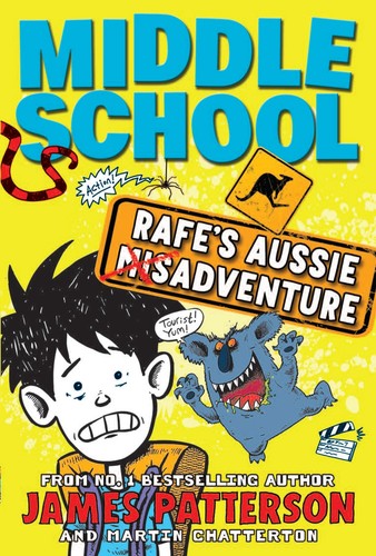 NEW BOOK Middle School Rafe's Aussie Adventure by Patterson, James ...