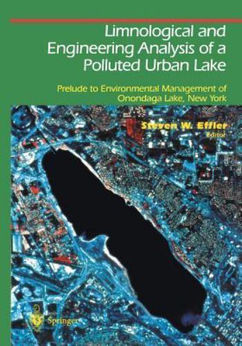Springer Series on Environmental Management Ser.: Limnological and ...