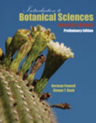 Introduction to Botanical Sciences Laboratory Manual by Shawn Dash and ...