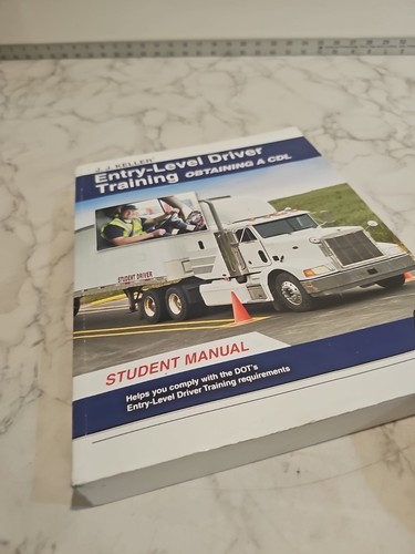 J.J. Keller Entry-Level Driver Training: Obtaining a CDL Student Manual Book | eBay
