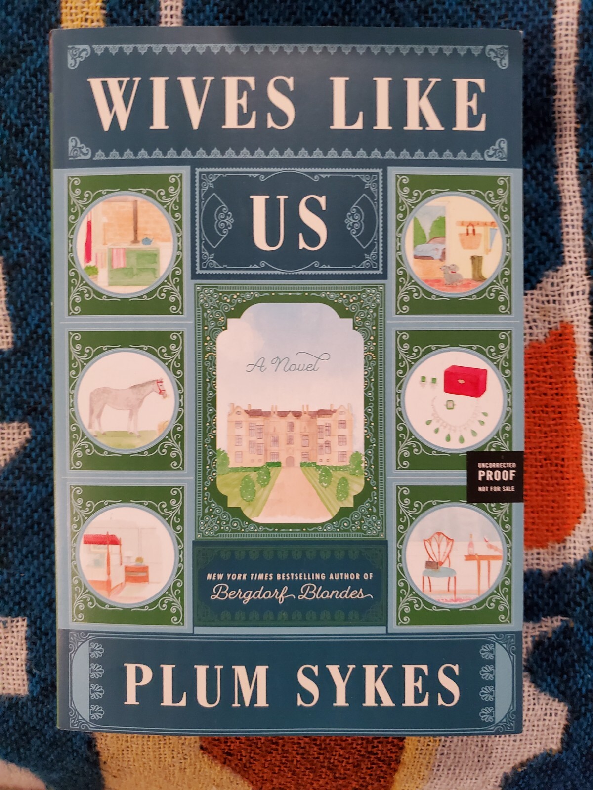 Wives Like Us: A Novel by Plum Sykes (Paperback, Advance Copy) IN STOCK! | eBay