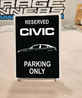 parking Sign For Honda Civic, Signs, Aluminum Composite | eBay