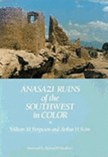 Anasazi Ruins of the Southwest in Color by William M. Ferguson and ...