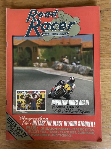 Road Racer magazine Issue 6 April/May 1987 Freddie Spencer, LC Tuning ...
