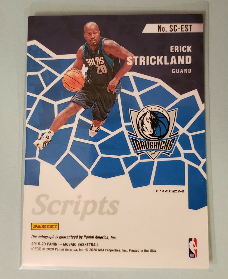 2019-20 PANINI MOSAIC ERICK STRICKLAND SCRIPTS AUTO AUTOGRAPH MAVERICKS ...