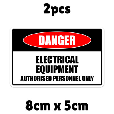 2 x Electrical Equipment Danger Warning Safety Sign Label Sticker Decal ...