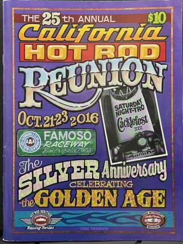 VRHTF NHRA VINTAGE SUPER COOL 2016 25TH CALIFORNIA HOT ROD REUNION PROGRAM | eBay