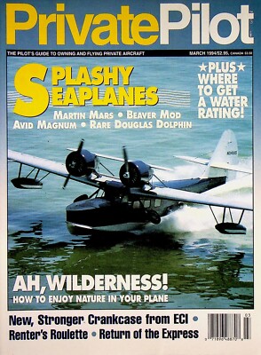 Vintage Private Pilot Magazine March 1994 Splashy Seaplanes m339 | eBay