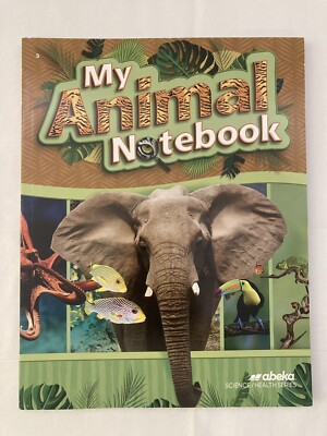 Abeka My Animal Notebook Grade 3 - Very Good | eBay