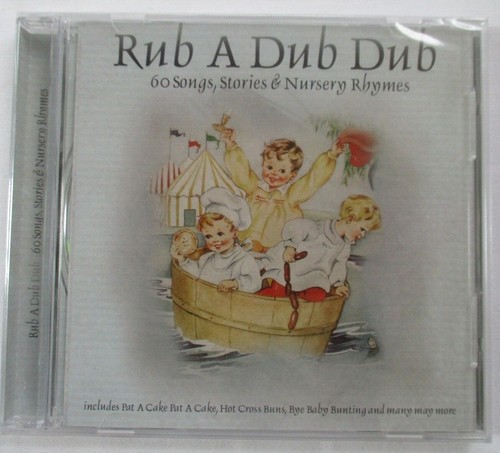 RUB A DUB DUB - 60 SONGS STORIES & NURSERY RHYMES CD - BRAND NEW | eBay