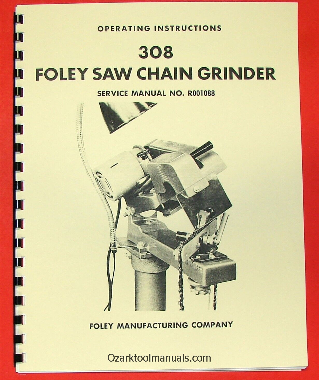 FOLEY BELSAW Model 308 Saw Chain Grinder Owner Operator Service Part ...
