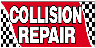 20x48 Inch COLLISION REPAIR Vinyl Banner Repair Paint Shop Sign - rb | eBay