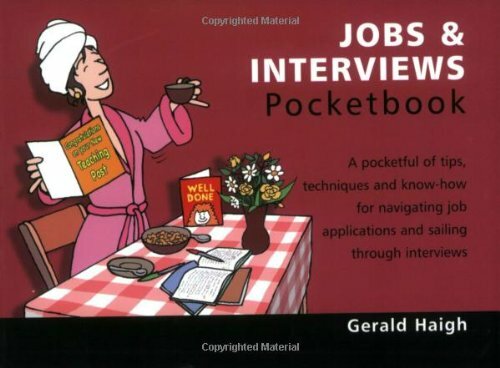 The Jobs and Interviews Pocketbook (Teachers' Pocke... by Gerald Haigh ...