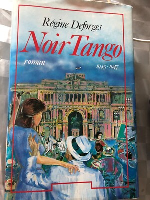 Noir Tango - Régine Deforges - TBE - | eBay