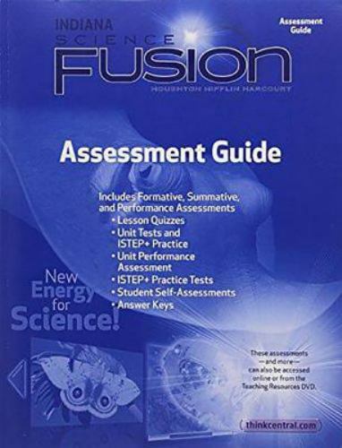 Houghton Mifflin Harcourt Science Fusion Indiana: Assessment Guide ...
