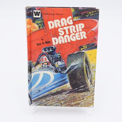Drag Strip Danger By Ross Olney Whitman Hardback Book Novel Illustrated ...