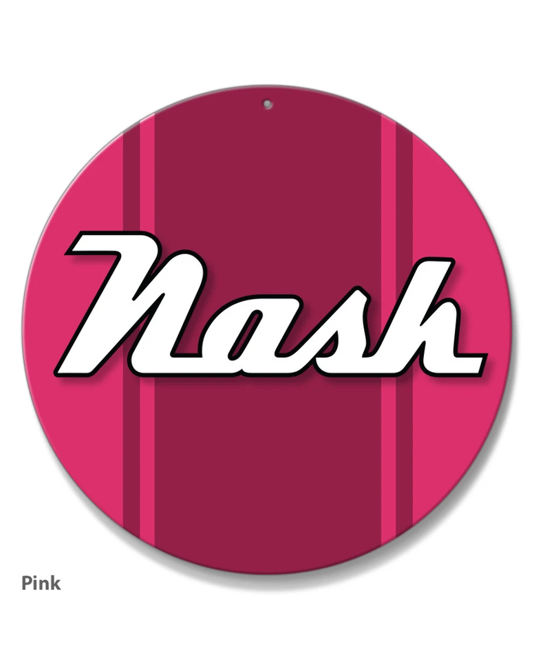 Nash Emblem Round Aluminum Sign - 14 colors - Made in the USA ...
