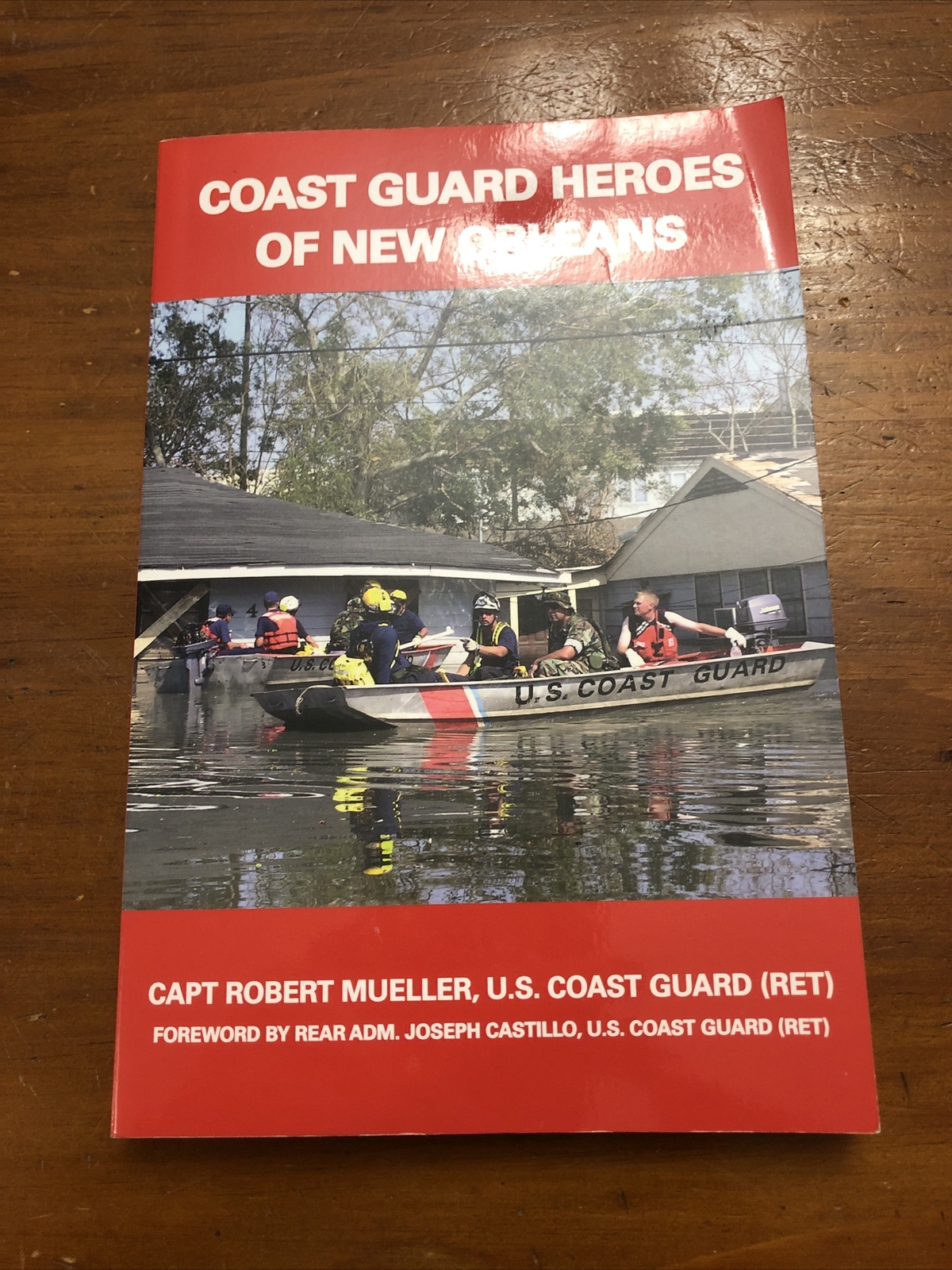 Coast Guard Heroes of New Orleans - Paperback By Mueller, Capt. Robert ...