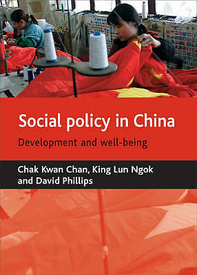 Social policy in China: Development and well-being by David Phillips ...