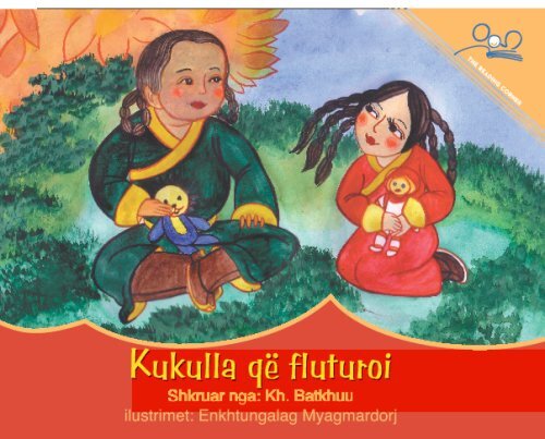 THE DOLL THAT FLEW AWAY (ALBANIAN EDITION) By Kh. Batkhuu **BRAND NEW** 9781601950406 | eBay