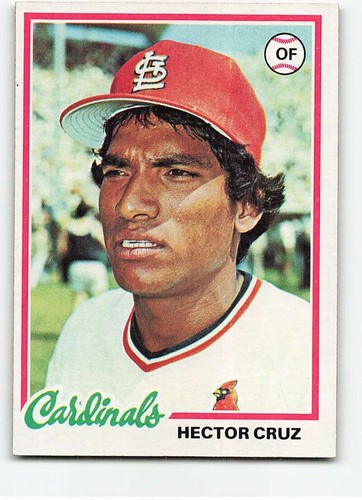 1978 Topps #257 Hector Cruz VG/EX Very Good/Excellent Cardinals ID ...