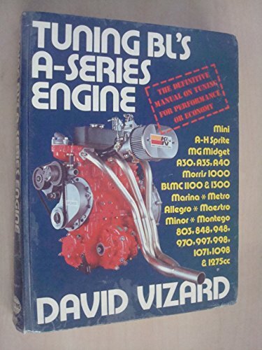 Tuning British Leyland's 'A' Series Engine by Vizard, David Hardback ...