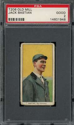 1909-11 T206 #22 Jack Bastian PSA 2 Standing Old Mill (1948) | eBay
