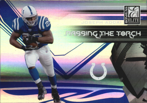 2007 Donruss Elite - Passing the Torch Joseph Addai #PT-16 Blue /200 ...