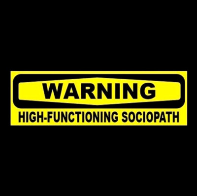 Funny "HIGH-FUNCTIONING SOCIOPATH" window decal BUMPER STICKER warning ...