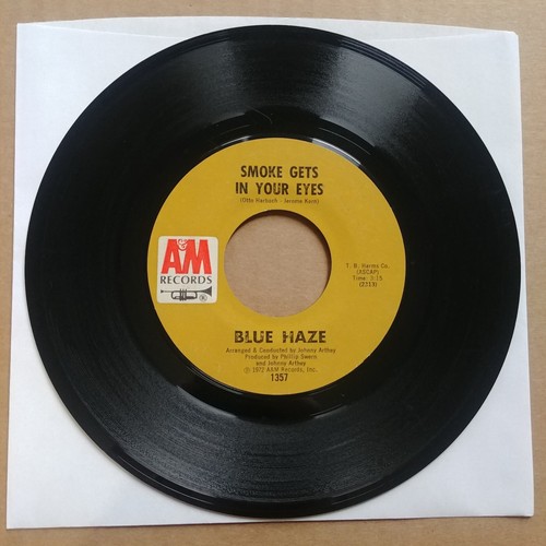 BLUE HAZE Smoke Gets In Your Eyes 45 7" POP ROCK Record Vinyl Records ...
