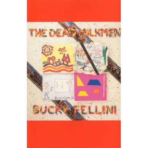 Bucky Fellini Dead Milkmen (Audio Cassette Tape,1987, Enigma Records ...