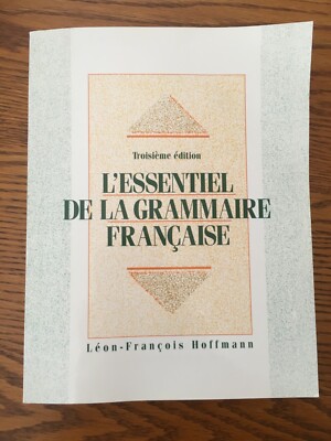 L'Essentiel de la Grammaire Française by Jean-Marie Schultz and Leon ...