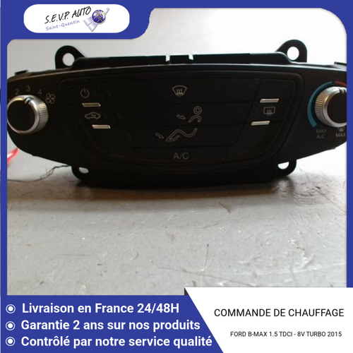 🇫🇷 COMMANDE DE CHAUFFAGE FORD B-MAX 1.5 TDCI - 8V TURBO ♻️ 2116817 | eBay