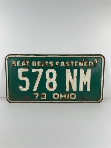 Vintage Ohio OH License Plate 1973 SEAT BELTS FASTENED? No. 578 NM ...