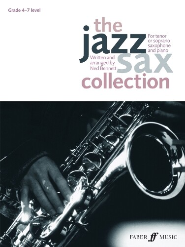 Ned Bennett The Jazz Sax Collection (Tenor/Soprano Saxophone) (Poche ...