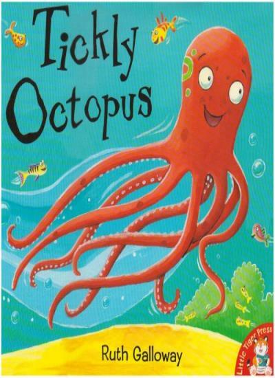 Tickly Octopus by Ruth Galloway. 9781845063764 for sale online | eBay