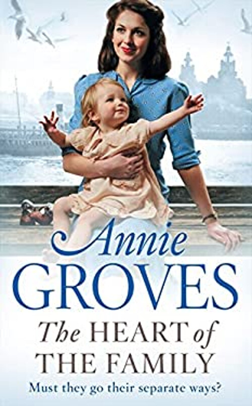 The Heart of the Family Paperback Annie Groves 9780007265909 | eBay