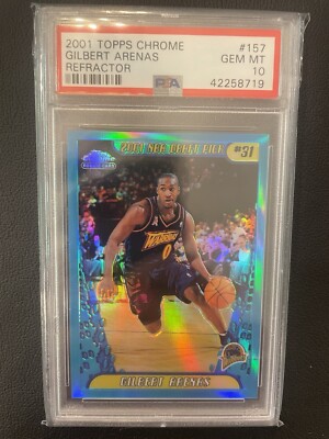 2001 Topps Chrome Refractor Gilbert Arenas Rookie #157 PSA 10 - GS ...