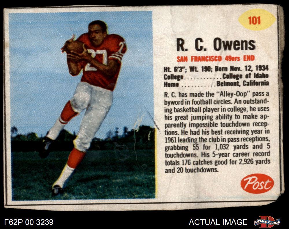 1962 Post Cereal #101 R.C. Owens 49ers College of Idaho 1.5 - FAIR F62P ...