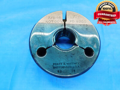 7/8 14 NF 3 THREAD RING GAGE .875 .8750 NO GO ONLY P.D. = .8250 UNF-3 ...