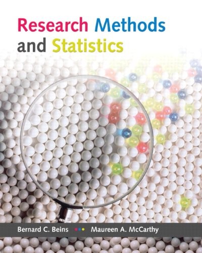 RESEARCH METHODS AND STATISTICS By Bernard C. Beins & Maureen A ...