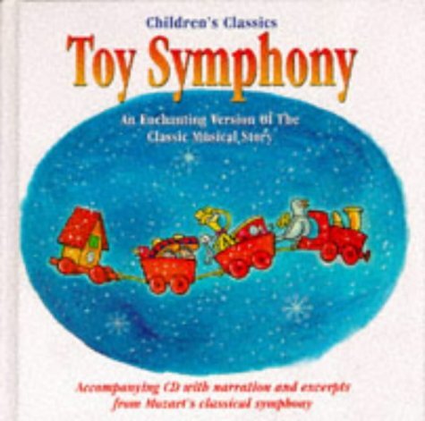 Toy Symphony (Sanctuary Children's Classics) Hardback Book The Fast ...