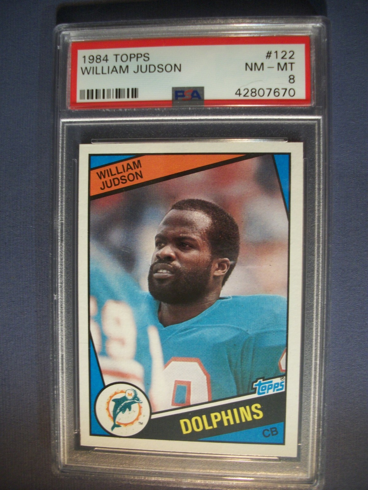 WILLIAM JUDSON 1984 Topps Football #122 PSA NM-MT 8 Dolphins RC | eBay