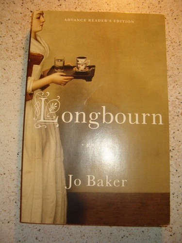 Longbourn by Jo Baker (2013,) Advanced Readers Edition SC RARE ...